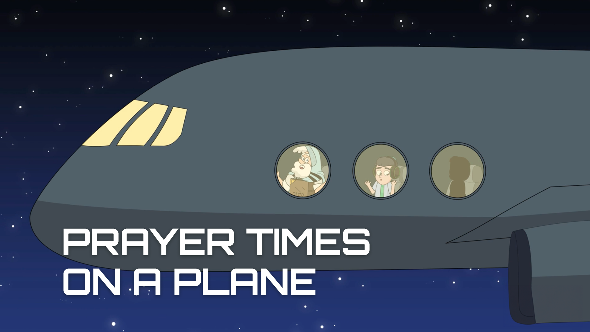 Prayer Times on a Plane: Zmanim of Tefillah - Torah Live
